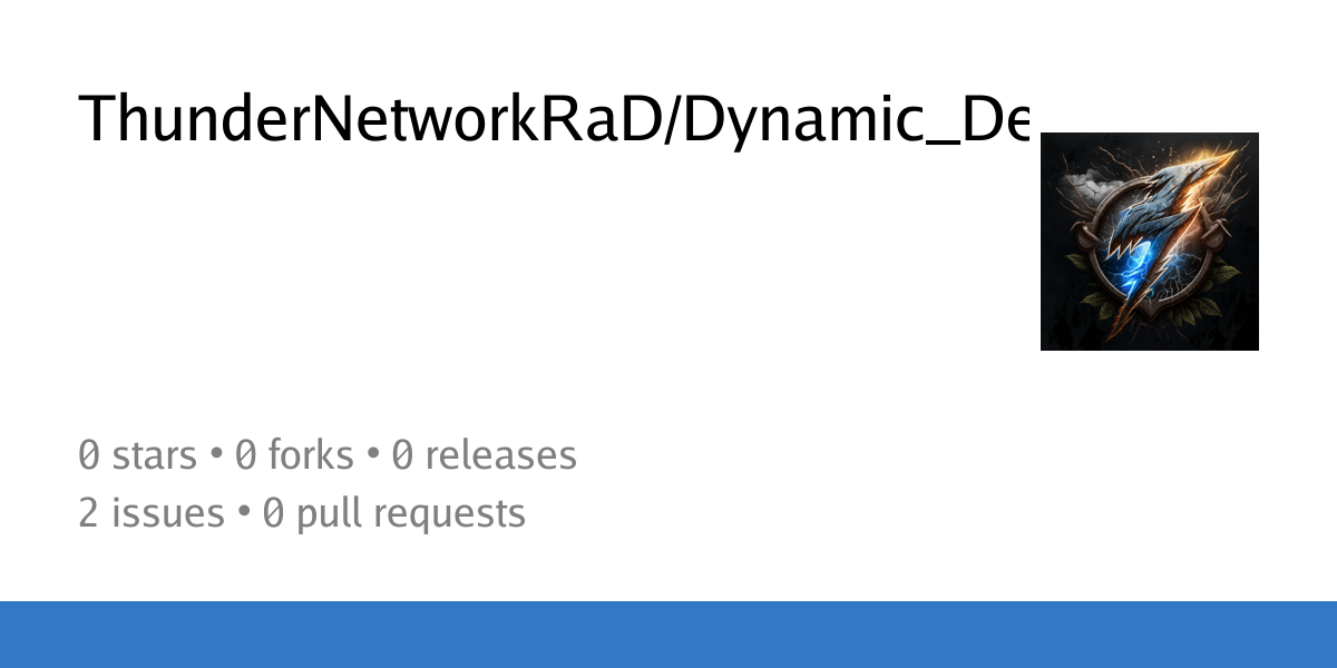ThunderNetworkRaD/Dynamic_Design - Thunder Network Source: Fast as a ...