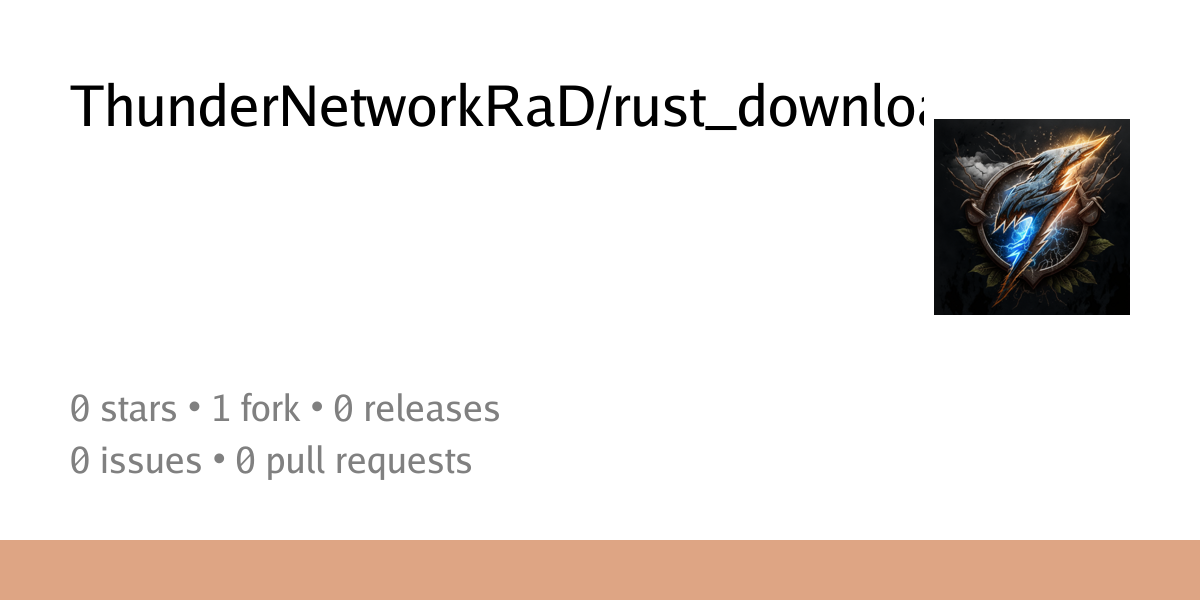 ThunderNetworkRaD/rust_downloader_lib - Thunder Network Source: Fast as ...